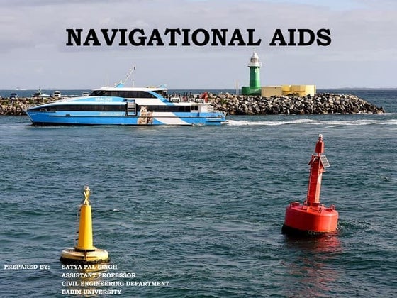IALA Buoyage System and Visual Aids to Navigation | PPT