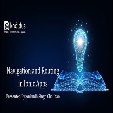Navigation and Routing in Ionic Apps | PPT