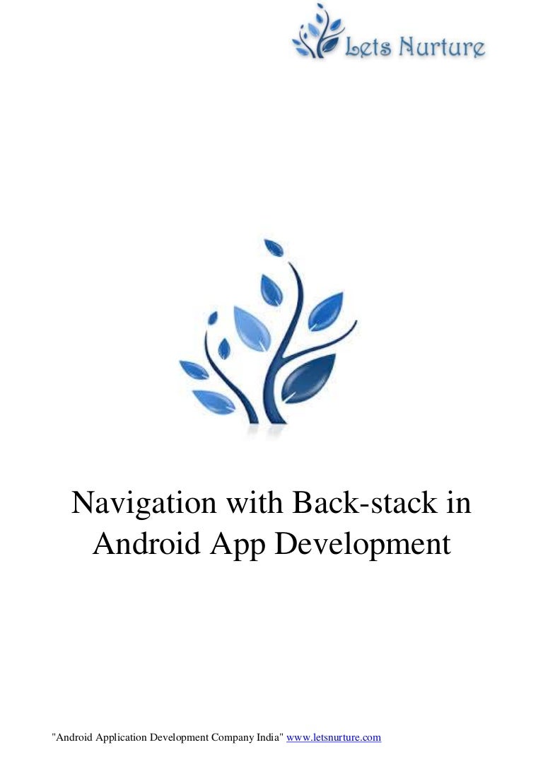 Navigation With Back Stack In Android App Development 