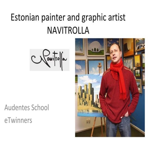 Navitrolla - Estonian artist | PPT