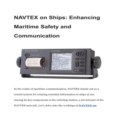 NAVTEX on Ships_ Enhancing Maritime Safety and Communication.pdf