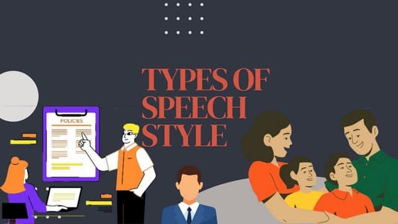 Speech styles lesson in oral communication | PPTX