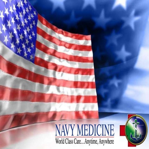 Overview of U.S. Navy Medicine | PPT