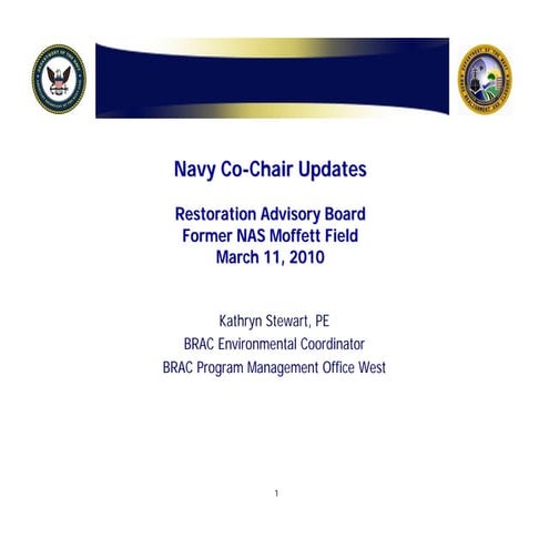 March '10 Navy Updates to Moffett Restoration Advisory Board | PPT