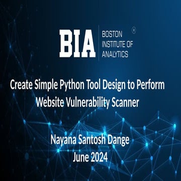 Building A Simple Python Based Website Vulnerability Scanner Ppt