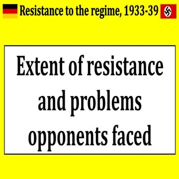 Hitler and Nazi Germany - resistance to the regime, 1933 39 | PPTX