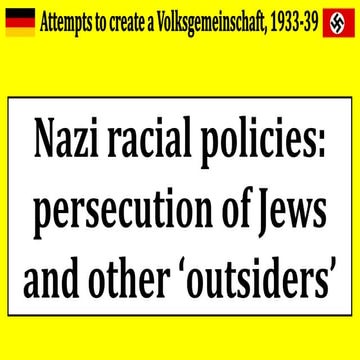 Volksgemeinschaft - Nazi racial policies | PPTX