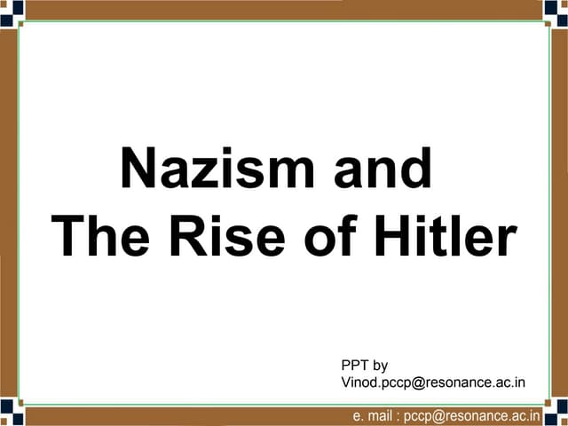 Chapter 3 nazism and rise of hitler ,class 9 | PPTX