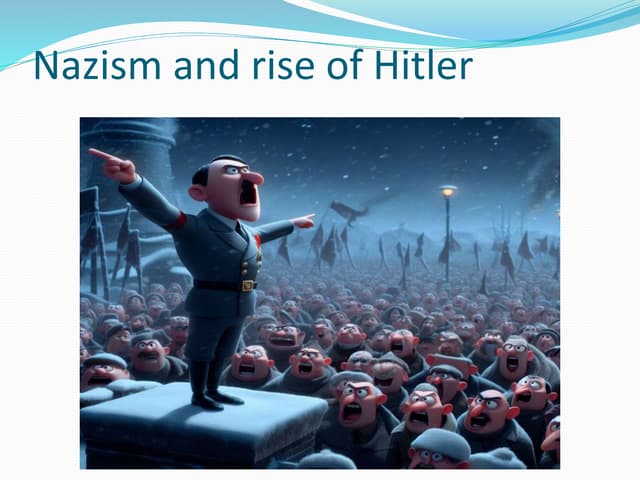 NAZISM & RISE OF HITLER | PPTX