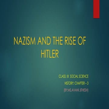 Nazism and Rise of Hitler PPT.pptx....... | PPTX