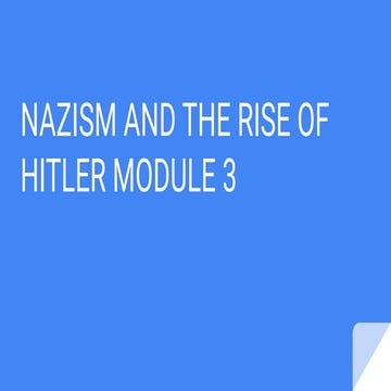 NAZISM AND THE RISE OF HITLER MODULE 3.pdf