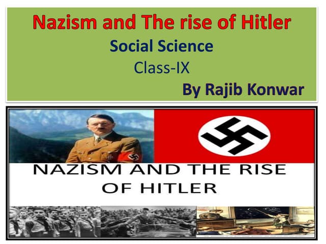 Chapter 3 nazism and rise of hitler ,class 9 | PPTX