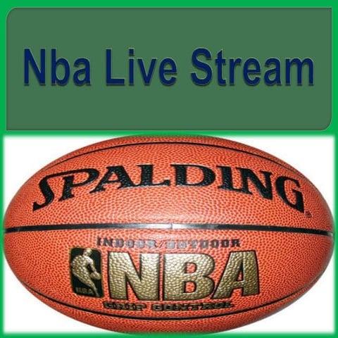 Nba live stream | PPTX