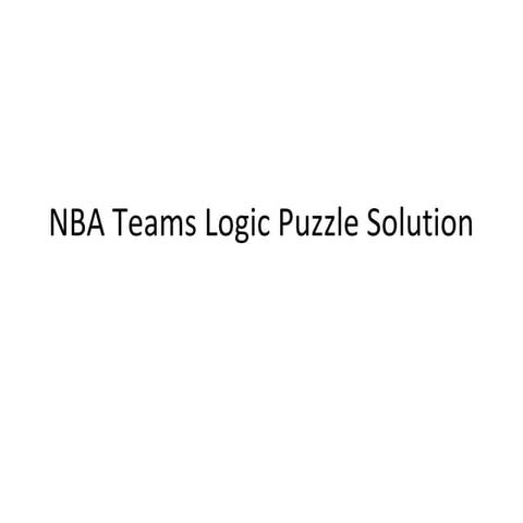 NBA Teams Logic Puzzle Solution | PPT
