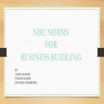 NBC NORMS FOR FIRE AND SAFETY IN ALL TYPE OF BUILDING | PPTX