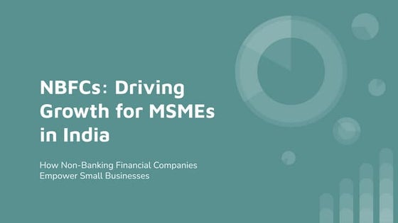 NBFCs And The Growth of MSMEs | PPT
