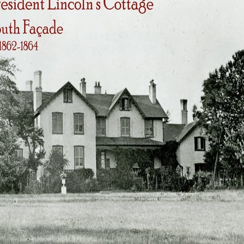 Lincoln's Cottage PowerPoint Presentation | PPT