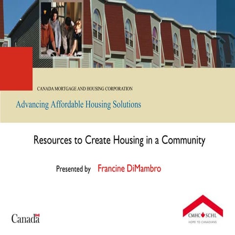 CMHC - Advancing Affordable Housing Solutions | PPT