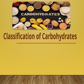 PPT - Classification of Carbohydrates.pptx