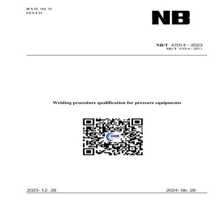 NBT 47014-202 3 原版 承压设备焊接工艺评定.pdf