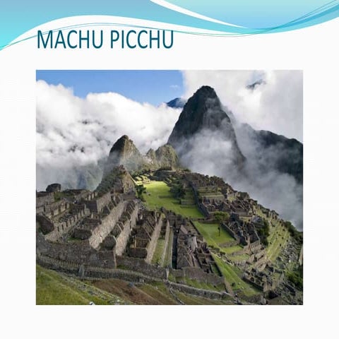 Machupicchu | PPTX