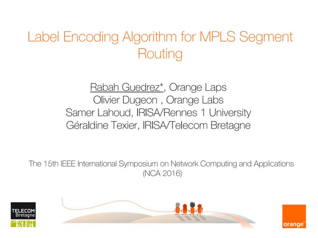 Label Encoding Algorithm For Mpls Segment Routing Nca2016 Ppt 0553