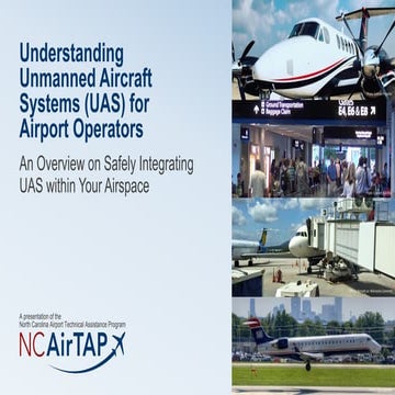 Understanding Unmanned Aircraft Systems (UAS) for Airport Operators | PDF