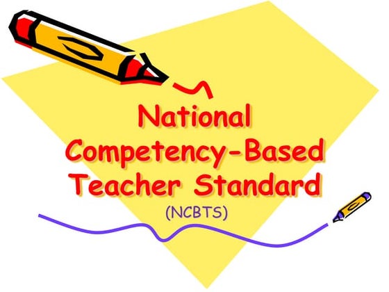 NCBTS (National Competency-Based Teacher Standards) | PPTX ...