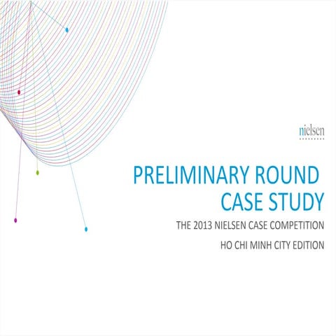 Nielsen 2013 preliminary case | PPT