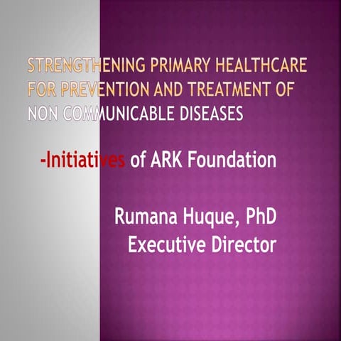 Strengthening primary healthcare for prevention and treatment of non ...