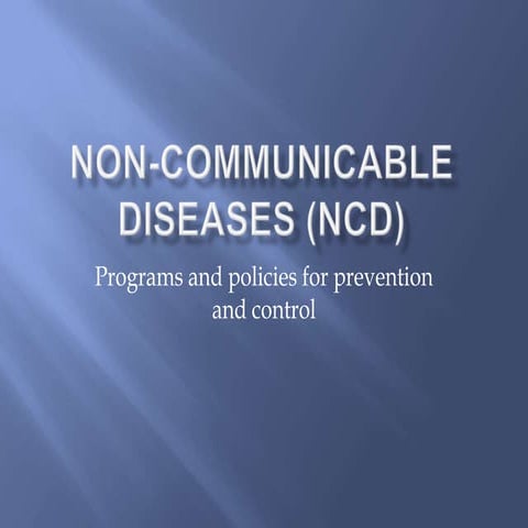 Ppt Prevention And Control Of Noncommunicable Diseases PPT