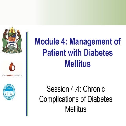 NCD Training Module 4.4 Chronic Complication of Diabetic Mellitus.ppt