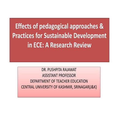 pedagogical approaches & practices in Early childhood education | PPTX