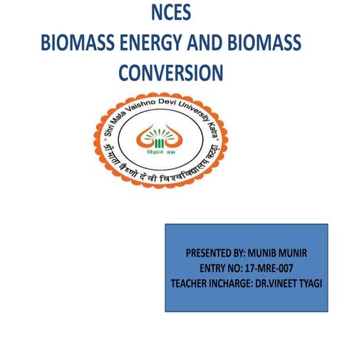 BIOMASS ENERGY AND BIOMASS CONVERSION | PPTX