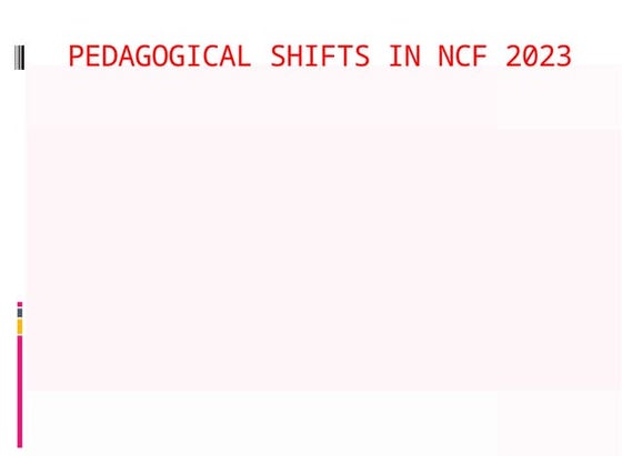 NCF-SE-2023 ( National Curriculum Framework School Education | PPT