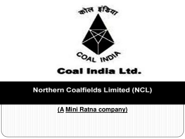 Northern Coalfields Ltd.(N.C.L)
