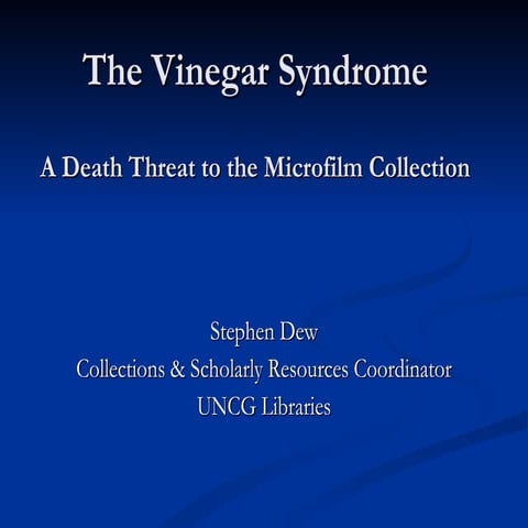 The Vinegar Syndrome | PPT
