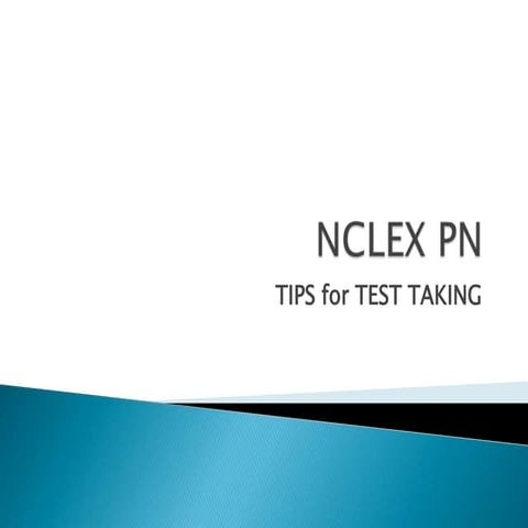 Test Taking Strategies for the NCLEX PN and NCLEX RN | PPTX