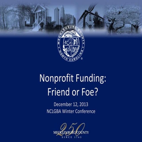 Nonprofit Funding: Friend or Foe? | PPT