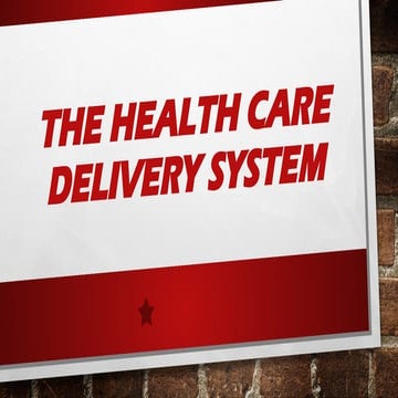 NCM 104 LECTURE CHAPTER 2.1 HEALTH-CARE-DELIVERY-SYSTEM 1.pptx
