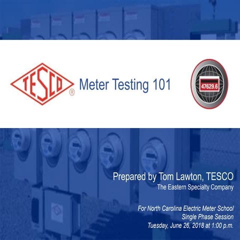 Meter Testing 101 | PPT