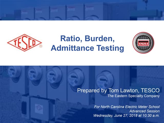 Ratio Burden Admittance Testing Ppt Free Download