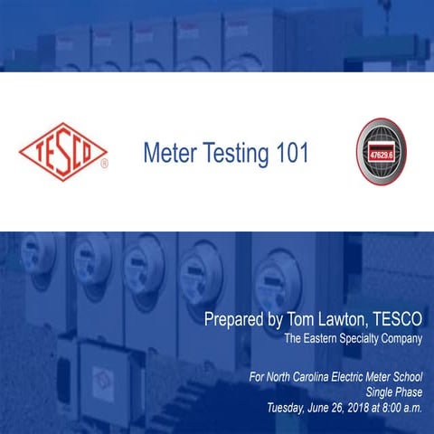 Meter Testing 101 | PPTX