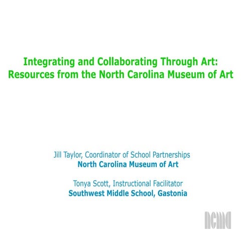 Integrating and Collaborating Through Art | PPT
