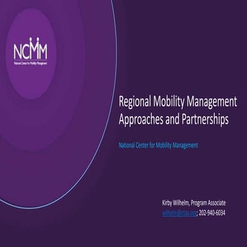 Regional Mobility Management Approaches and Partnerships | PPT