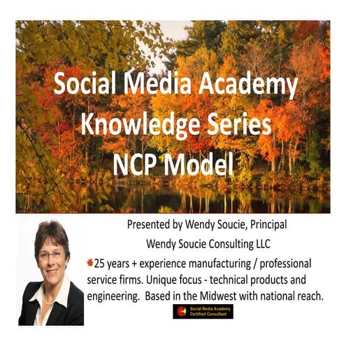 Social Media Academy Knowledge Series | NCP Model | PPT