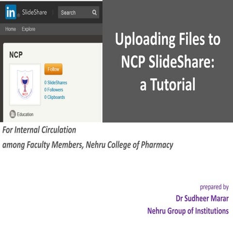 NCP Slideshare Uploading Tutorial by Sudheer Marar | PDF | Technology & Computing