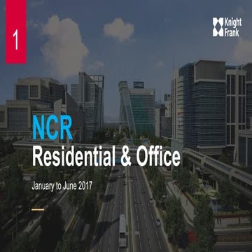 NCR Real Estate Report H1 2017 Presentation | PPT