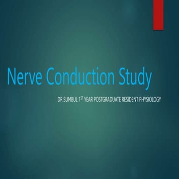 Nerves conduction study | PPT