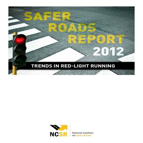 Safer Roads Report 2012: Trends in Red-Light Running | PDF | Eye and ...